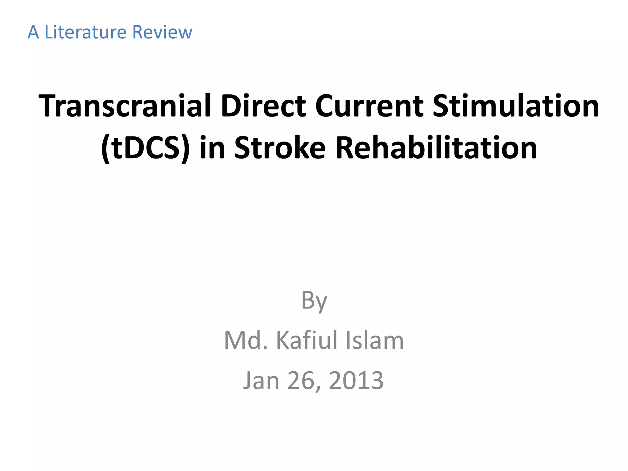 tDCS in stroke rehabilitation | PPTX