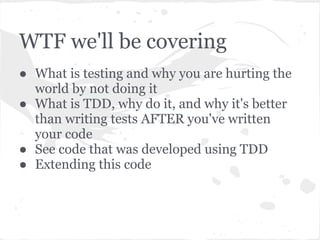WTF is TDD | PPT