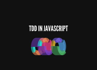 TDD in Javascript | PPT