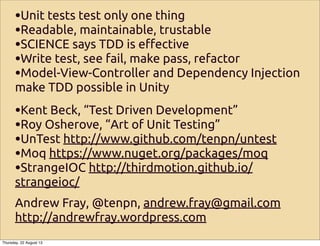 Unit Testing and Test Driven Development in Unity3D | PPT