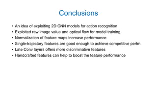 Reading group - Week 2 - Trajectory Pooled Deep-Convolutional Descriptors (TDD) | PPT