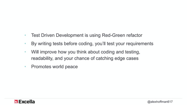 How To Write Better Tests With Test Driven Development Ppt