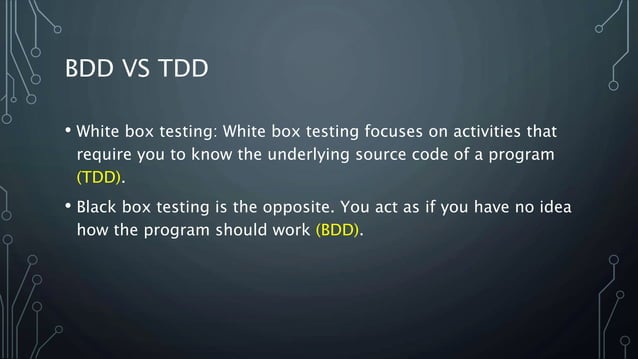 Tdd and bdd | PPTX
