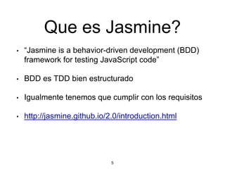 Tdd con Angular y jasmine | PPTX