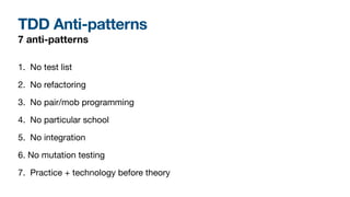 TDD Anti-patterns (2022 edition) | PPT