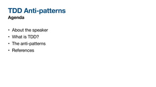TDD Anti-patterns (2022 edition) | PPT