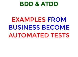 TDD and BDD and ATDD | PPT