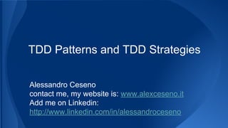 TDD patterns and TDD strategies | PDF