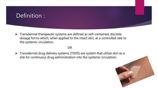 Approches use in devolopment of TDDS | PPTX | Skin Care | Beauty