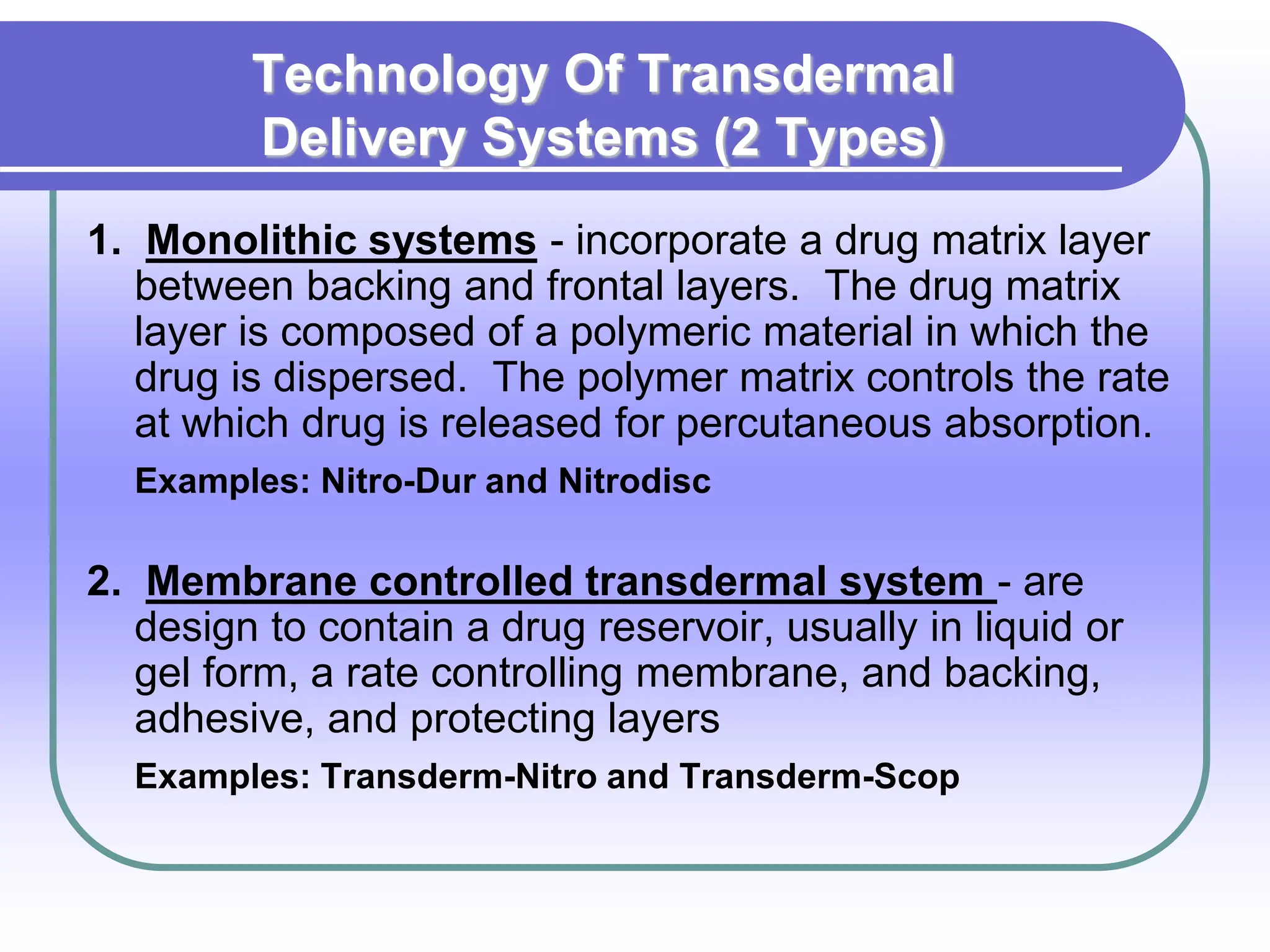 TRANSDERMAL DRUG DELIVERY SYSTEMS advantages, disadvantages | PPT