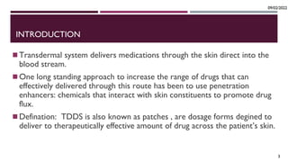 Transdermal Drug Delivery System | PPT