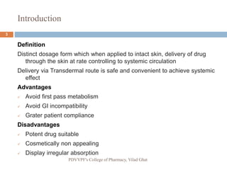 Transdermal Drug Delivery System | PPTX | Skin and Dermatology ...