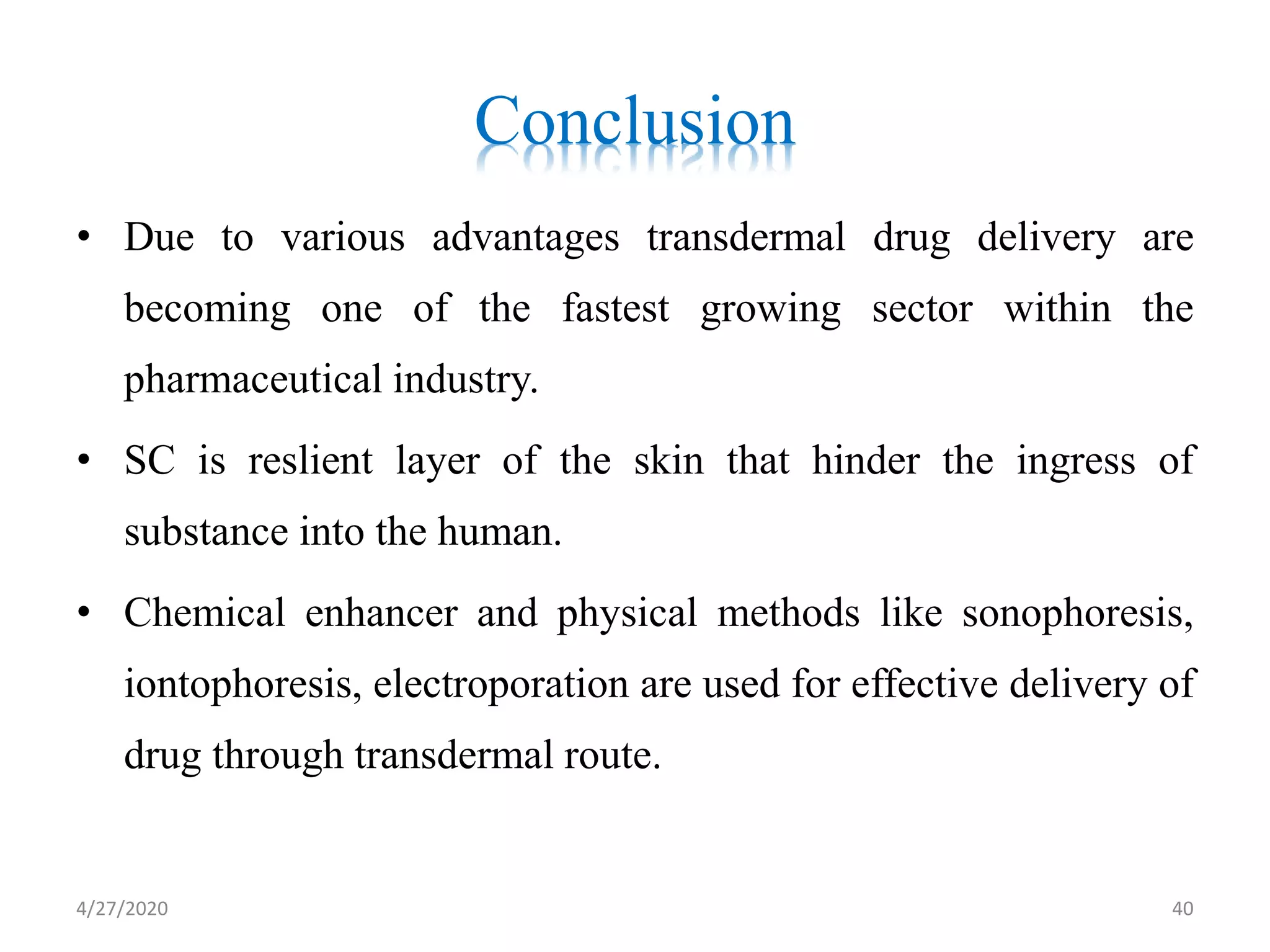 Introduction of Transdermal Drug Delivery System (TDDS) | PPTX