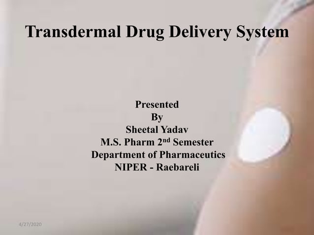 Introduction of Transdermal Drug Delivery System (TDDS) | PPTX | Skin ...