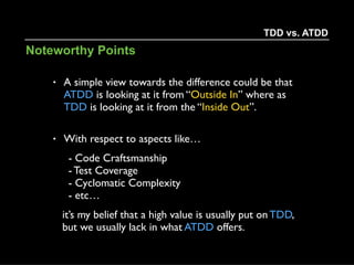 TDD vs. ATDD - What, Why, Which, When & Where | PPT