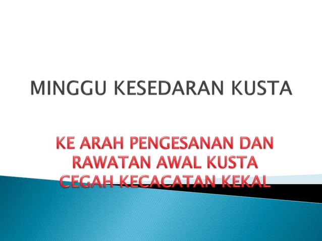 Apa itu kusta (1) | PPTX