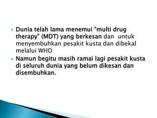 Apa itu kusta (1) | PPTX