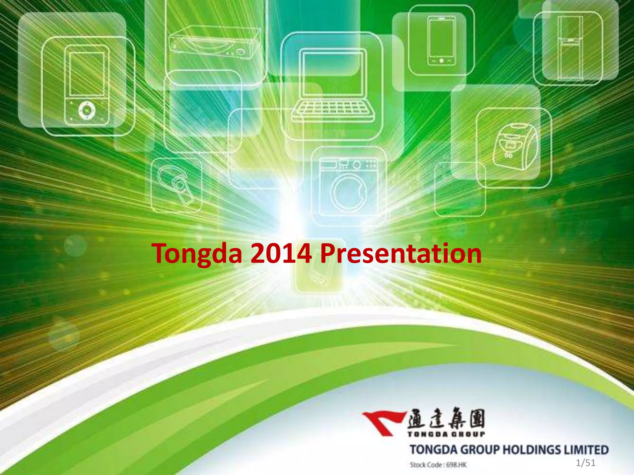 Tongda Group Presentation - 2014 | PPT