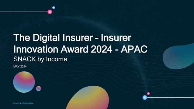 Income Insurance Limited - Insurer Innovation Award 2024 | PPTX | Food Industry | Industries