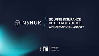 INSHUR – Insurtech Innovation Award 2023 | PPT