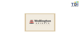 TDI Wellington Heights Extension | PPTX