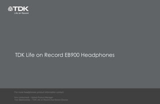 TDK EB900: Advantages And Faq | PPT