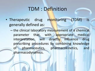 Therapeutic drug monitoring | PPTX