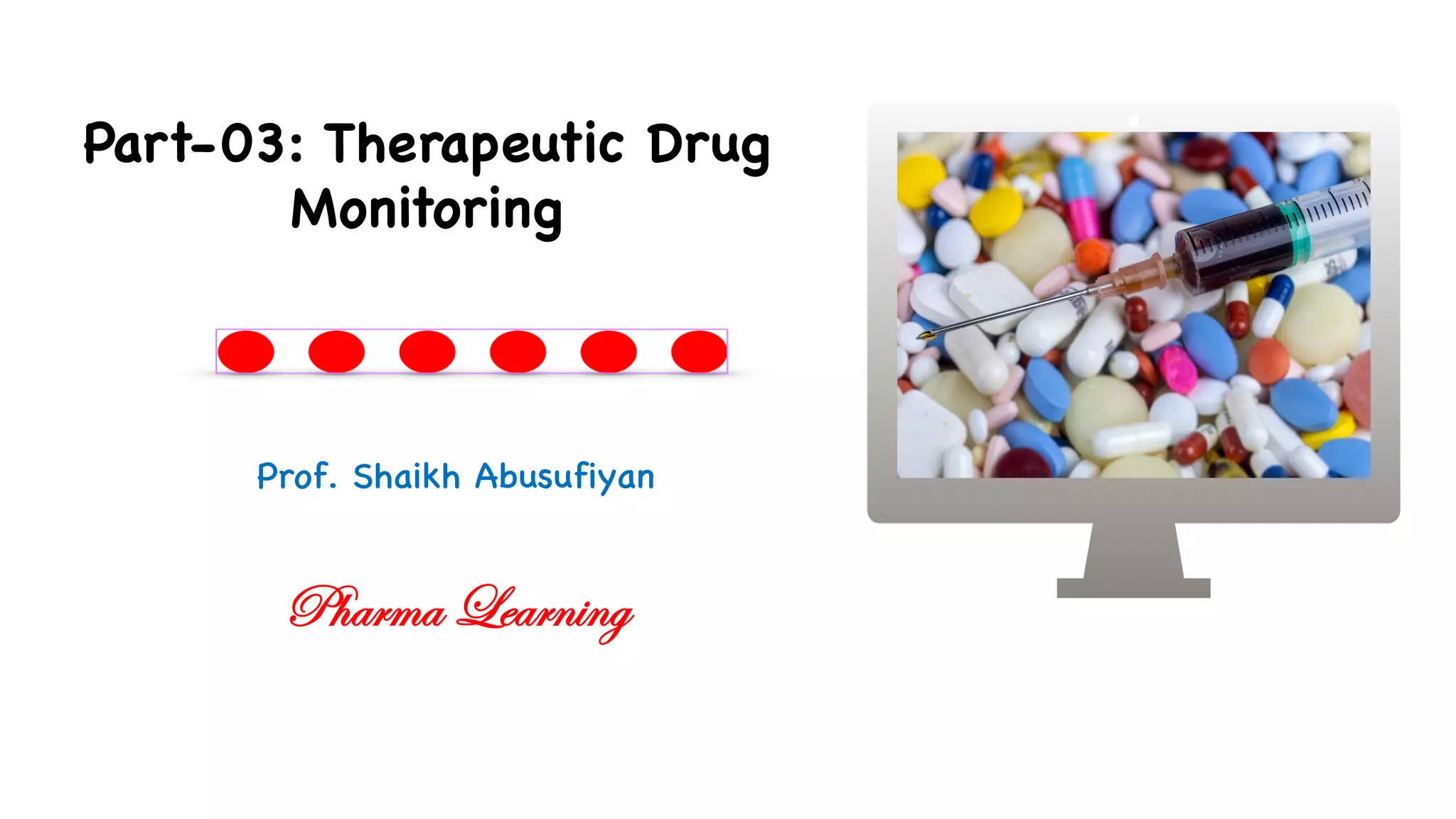 Therapeutic Drug Monitoring (TDM) | Criteria and Indications of TDM ...