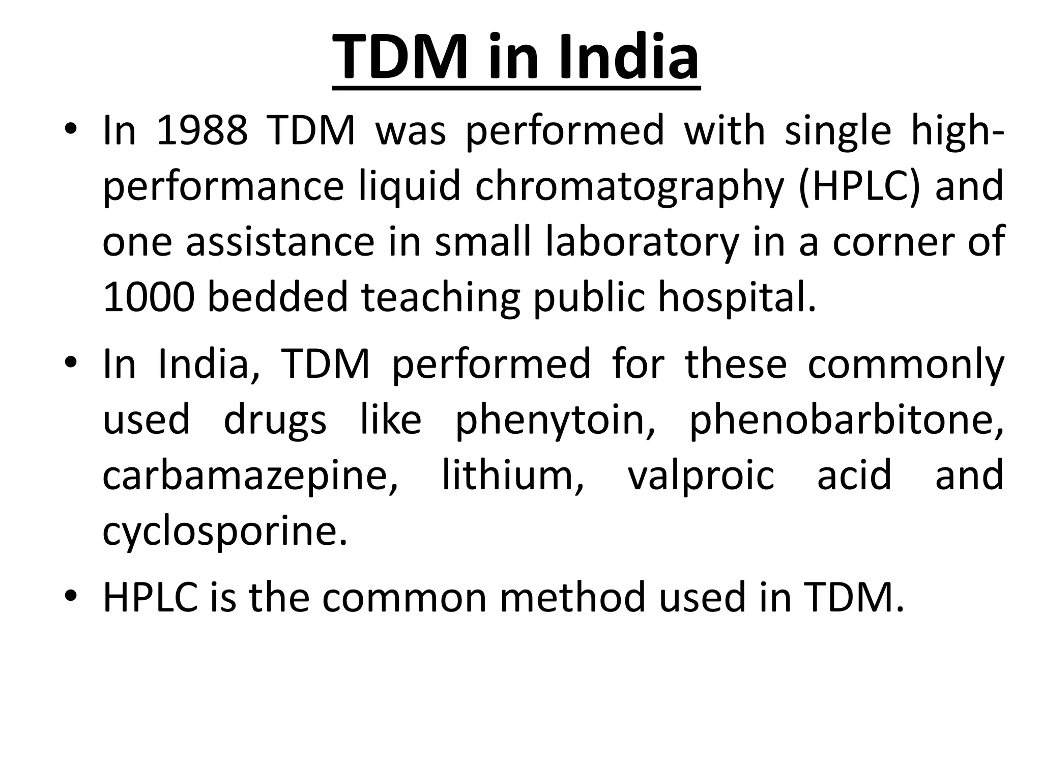 Therapeutic Drug Monitoring- Ravinandan A P | PPT