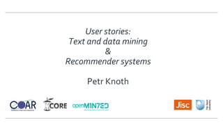 COAR Next Generation Repositories WG - Text mining and Recommender ...