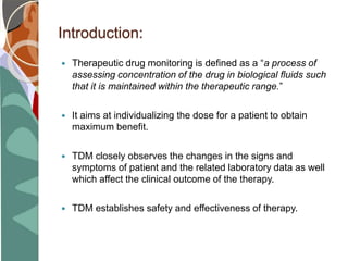 THERAPEUTIC DRUG MONITORING S KOSEY 2 | PPTX