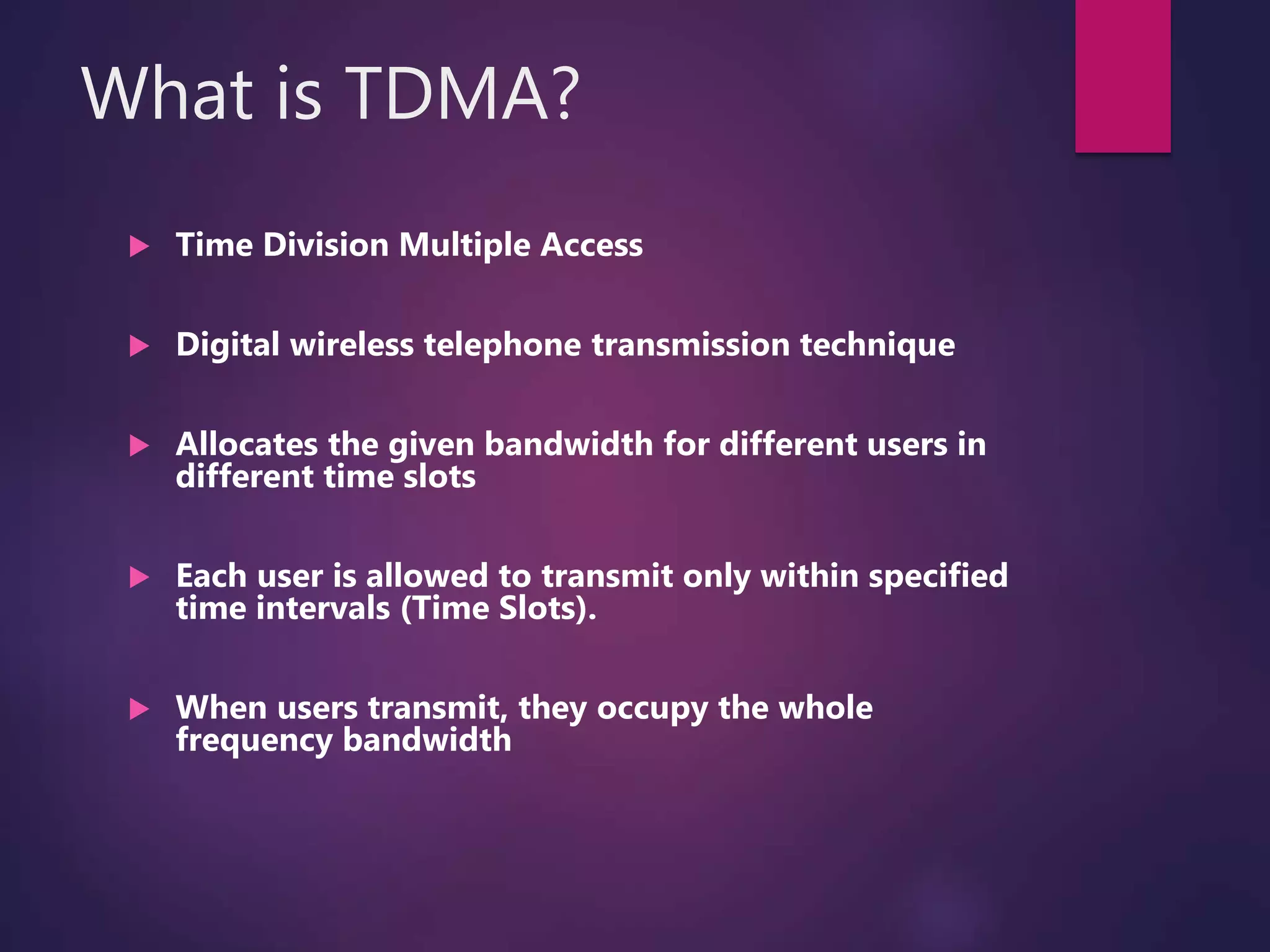 TDMA Time Division Multiple Access | PPTX