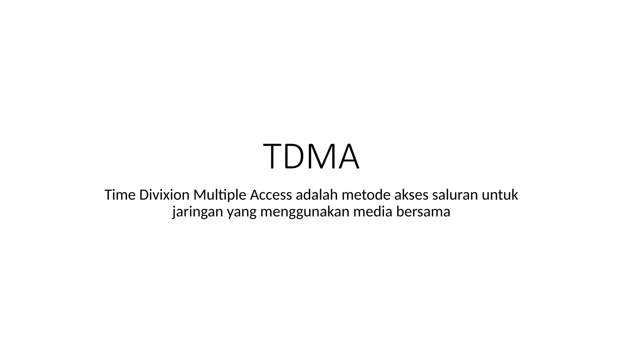 TDMA time division multiple access 1.pptx