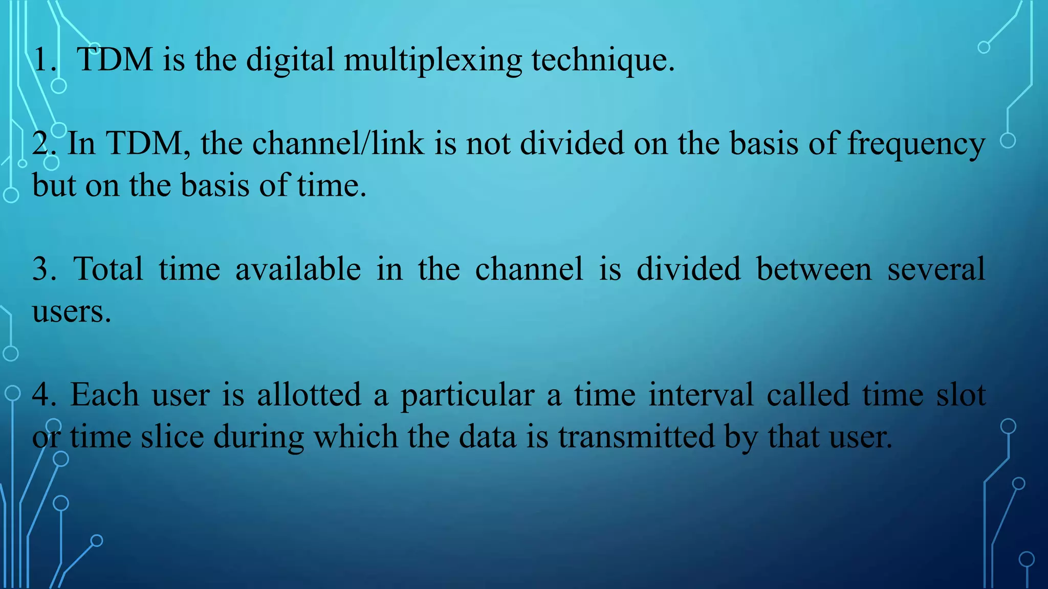 Tdm and fdm | PPTX
