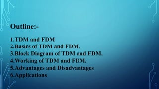 Tdm and fdm | PPTX