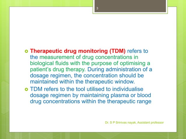 Therapeutic drug monitoring ppt | PPTX