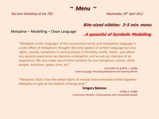 Tea-time at the TDC: Modelling with Metaphor and Transdisciplinary ...