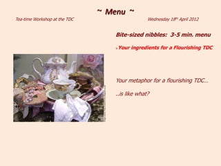 Tea-time at the TDC: Modelling with Metaphor and Transdisciplinary ...