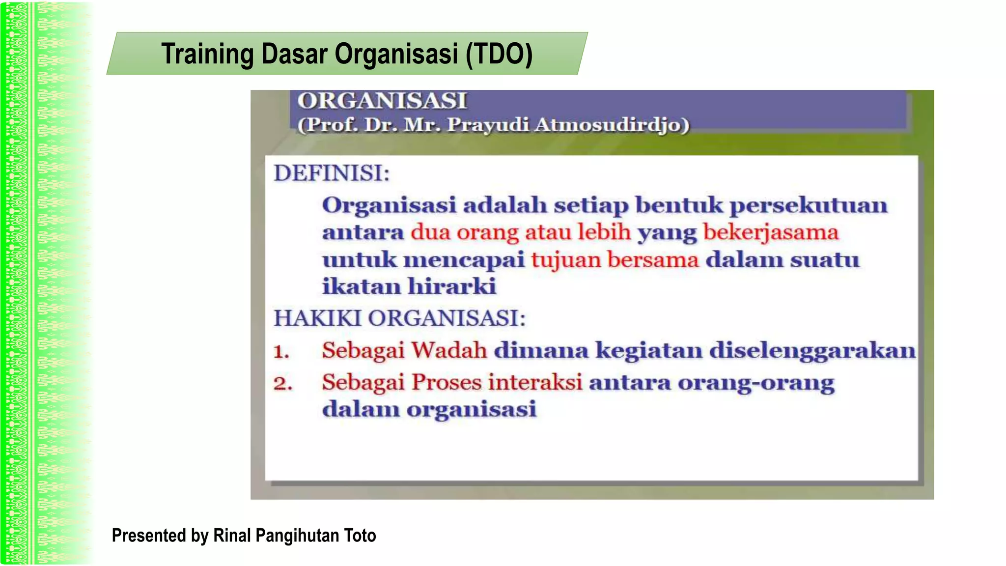 Materi Traning Dasar Organisasi (Remasis 2021) | PPTX
