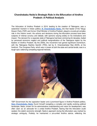 Chandrababu Naidu's Strategic Role in the Bifurcation of Andhra Pradesh: A Political Analysis | PDF