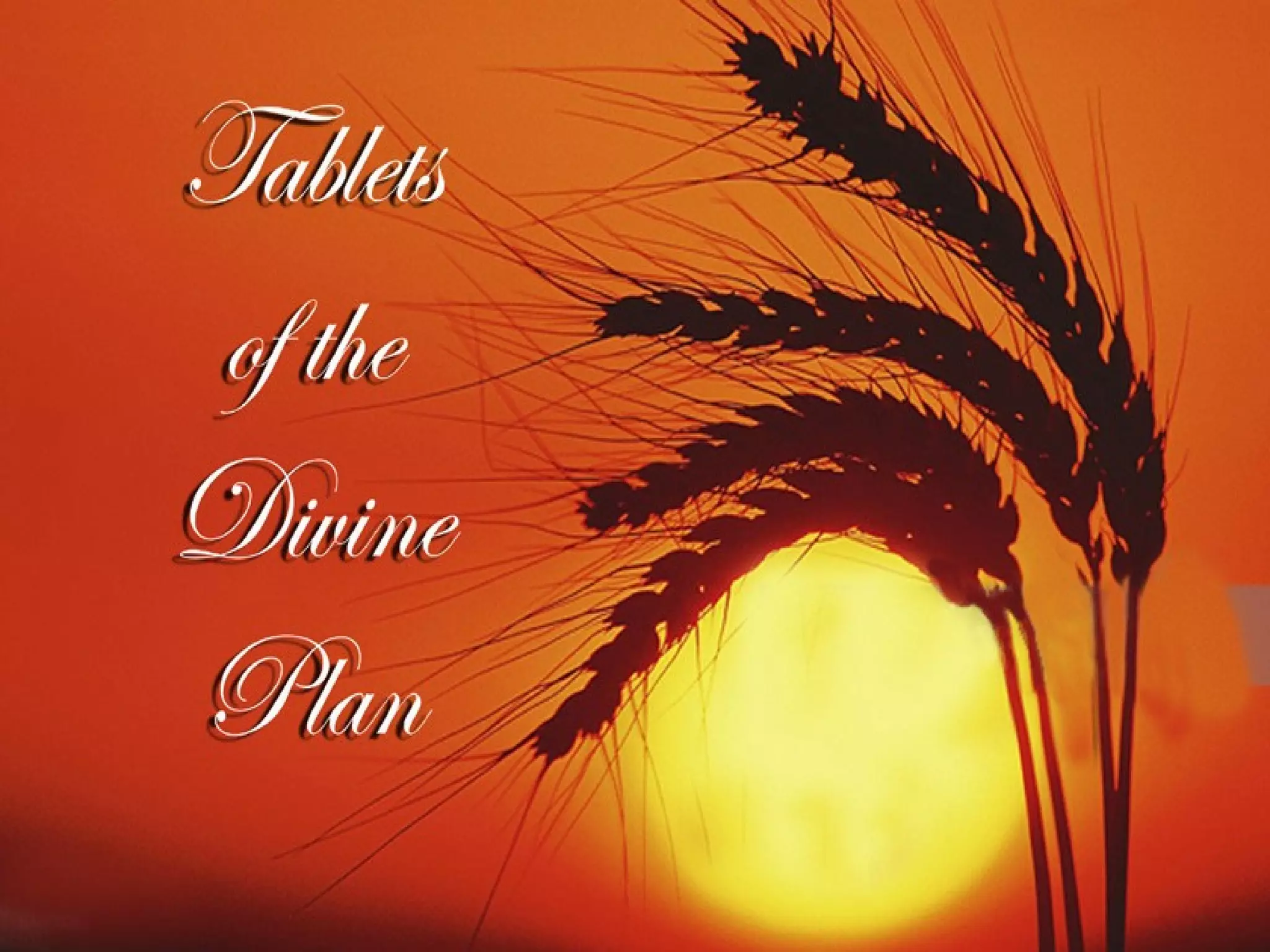 Tablets of the Divine Plan - A PowerPoint Presentation | PPT ...