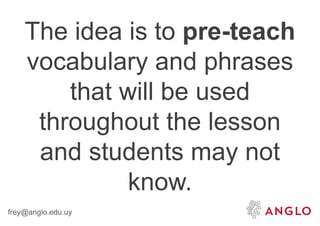 Pre-teaching vocabulary at lower levels - Fernando Rey | PPT