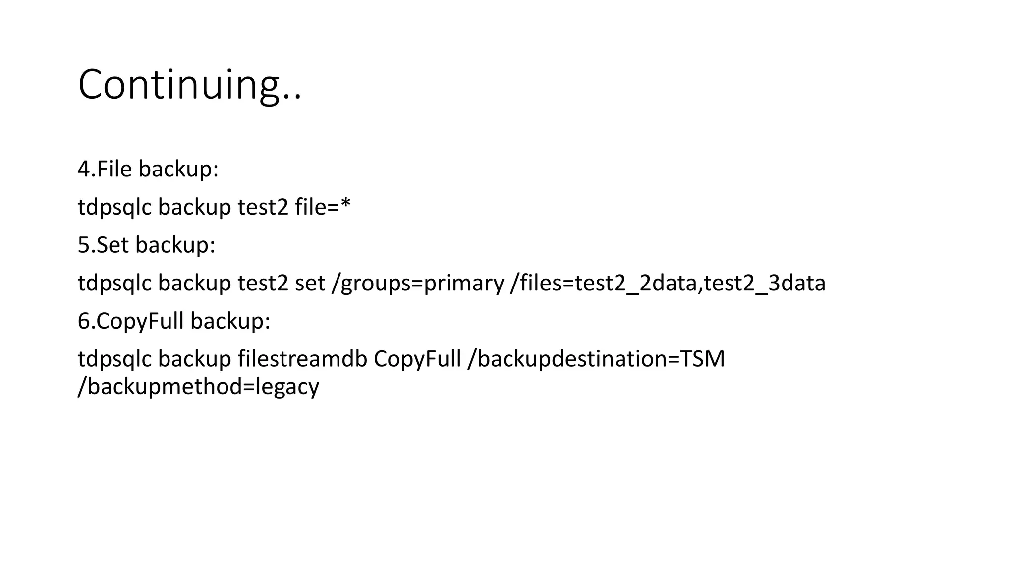 Tdpsqlc backup | PPTX