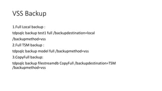 Tdpsqlc backup | PPTX