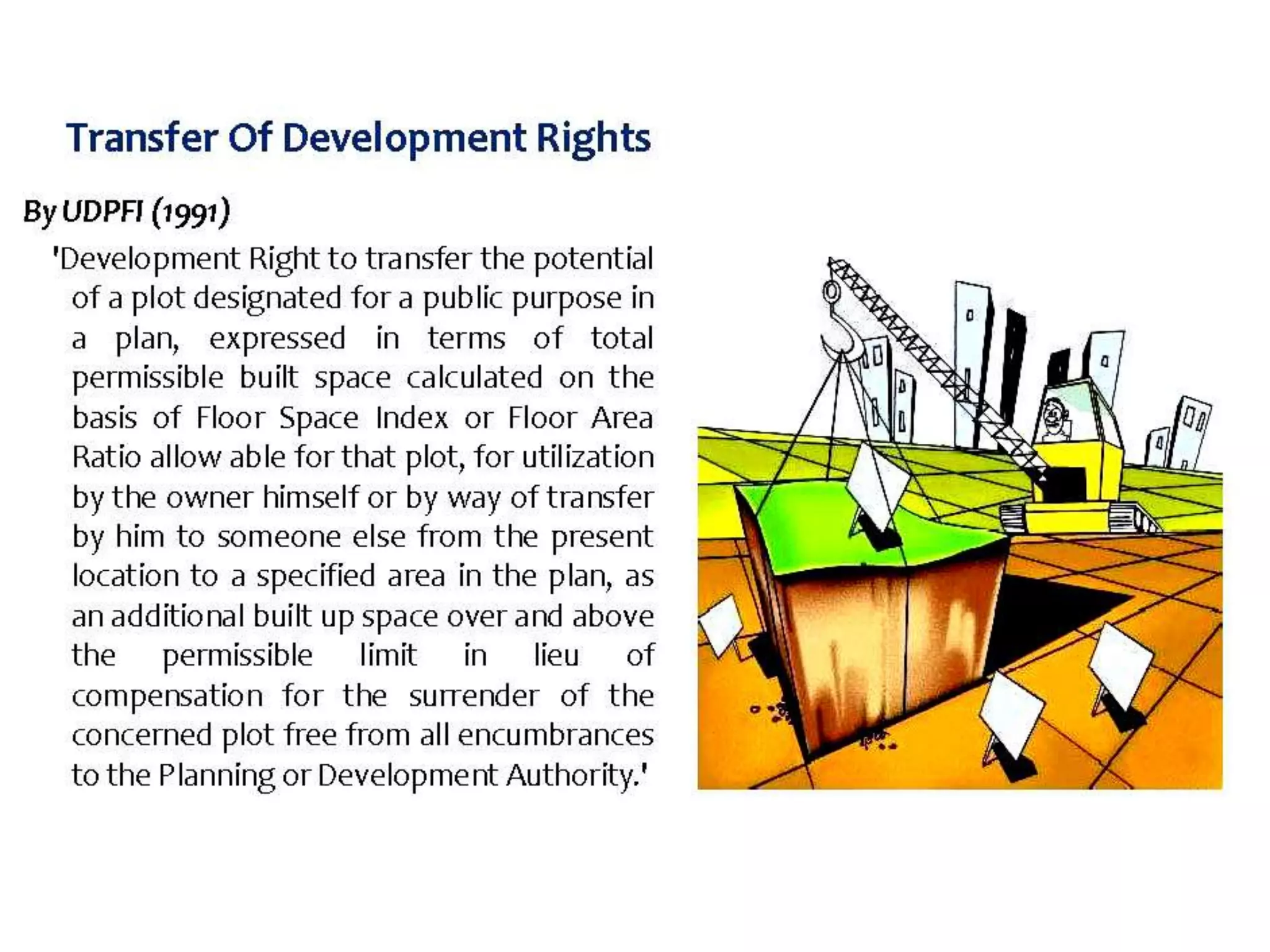 TDR - TRANSFER OF DEVELOPMENT RIGHTS | PPTX