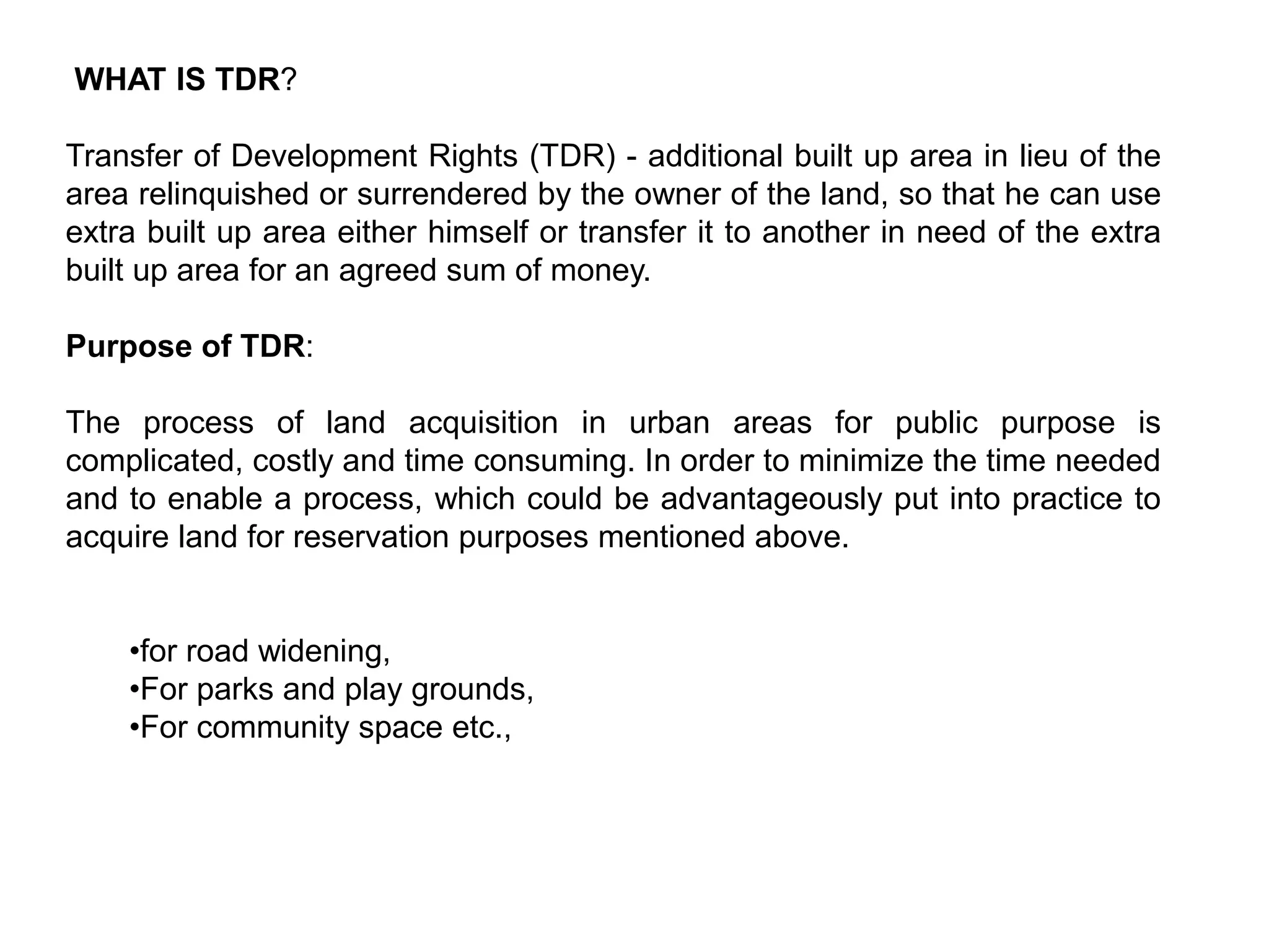 TDR - TRANSFER OF DEVELOPMENT RIGHTS | PPTX