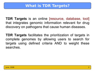 The TDR Targets Database, an introduction. | PDF