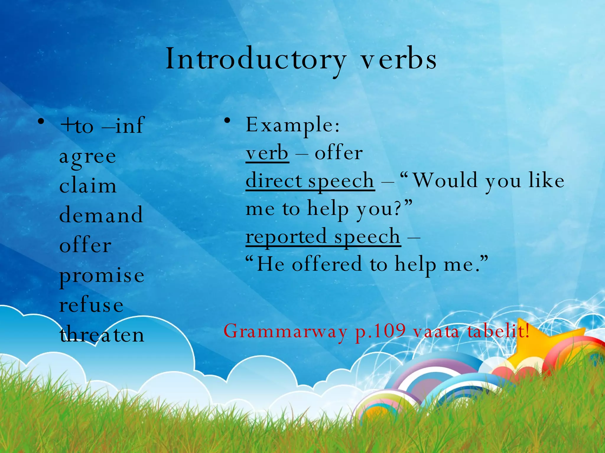 Reported speech and introductory verbs | PPT