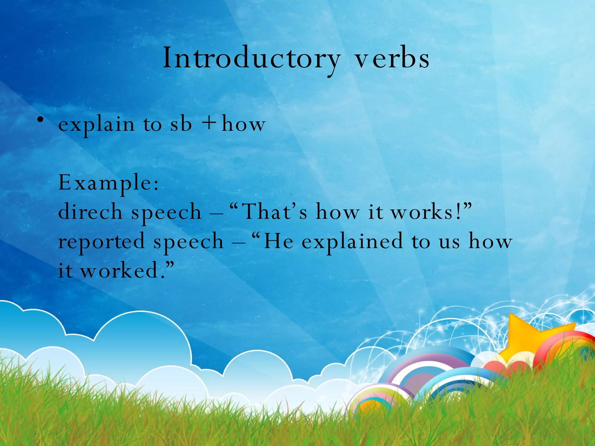 Reported speech and introductory verbs | PPT