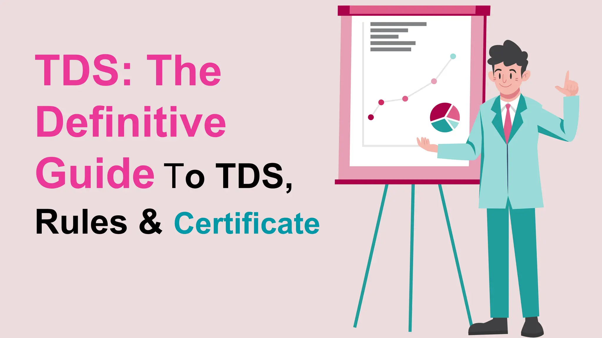 The Ultimate Guide to TDS: Rules and Certificate Explained | PDF ...